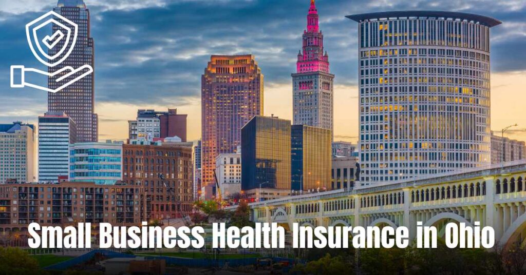 Small Business Health Insurance in Ohio: A Guide for 2024 | Locsed